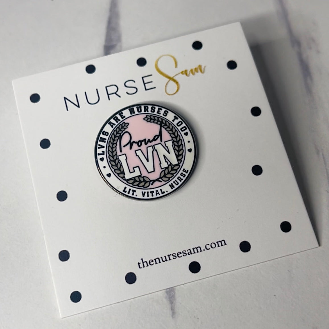 Proud LVN Enamel Pin – The Nurse Sam